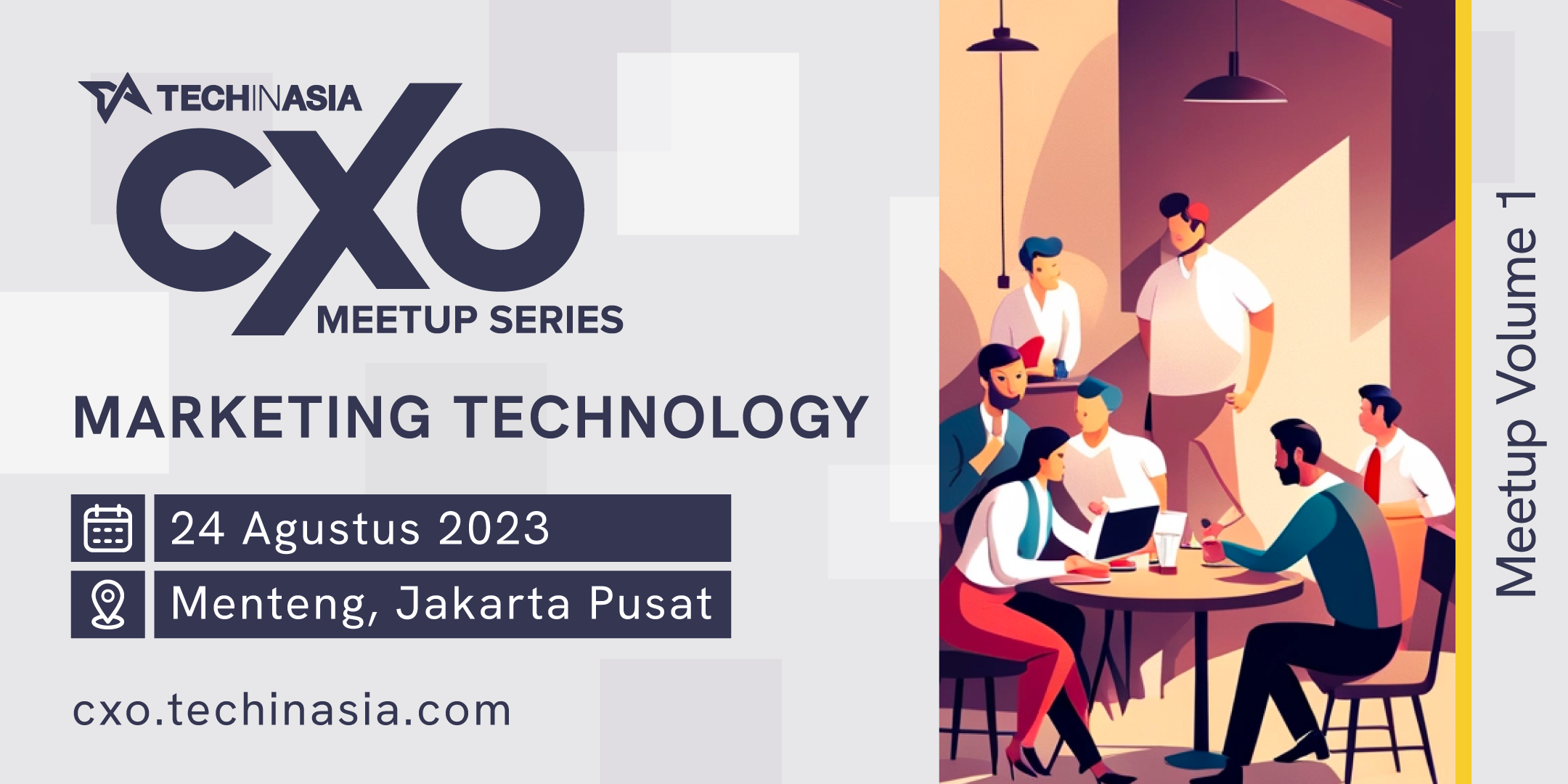 Tech in Asia - CXO Meetup Series